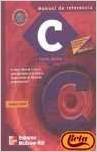 C - Manual de Referencia 4: Edicion : Schildt, Herbert: Amazon.com.mx ...