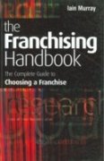 Amazon.in: Buy The Franchising Handbook (The Complete Guide To Choosing ...