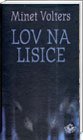 Lov na lisice: Volters, Minet: 9788633122139: Amazon.com: Books