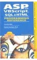 Buy Active Server Pages, VBScript, SQL and HTML Programming Reference ...