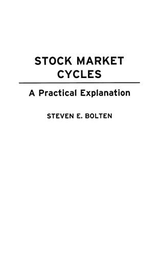 Stock Market Cycles: A Practical Explanation - Kindle edition by Bolten ...
