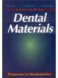 Dental Materials ; Properties and Manipulation: Craig: 9788181470881 ...