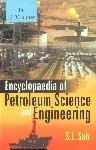 Encyclopaedia of Petroleum Science and Engineering : S.L. Sah: Amazon.in: Books