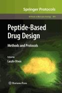 PEPTIDE-BASED DRUG DESIGN: METHODS AND PROTOCOLS (METHODS IN MOLECULAR ...