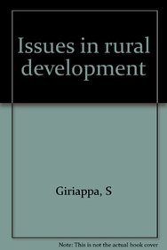 Issues in rural development: Giriappa, S: 9788170351467: Amazon.com: Books