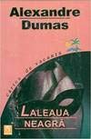 Amazon.com: Laleaua neagra: 9789735686185: Alexandre Dumas, Constantin ...