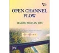 Buy Open Channel Flow Book Online at Low Prices in India | Open Channel ...