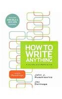 Amazon | How to Write Anything: A Guide and Reference With Readings ...