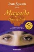 Mayada (Spanish Edition): Sasson, Jean P.: 9780307274236: Amazon.com: Books