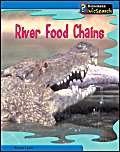 River Food Chains (Heinemann InfoSearch, Food Webs): Lynch, Emma ...
