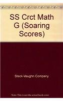 SS Crct Math G (Soaring Scores): Steck-Vaughn Company: 9780739855812 ...