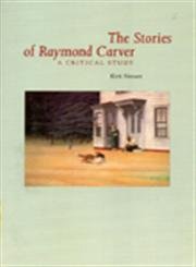 Stories of Raymond Carver: A Critical Study : Buy Online at Best Price ...