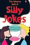 Usborne Book Of Silly Jokes (Joke Books): Howell, Laura, Le Rolland ...