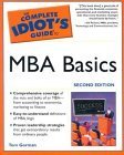 The Complete Idiot's Guide to MBA Basics, 2nd Edition: Gorman MBA, Tom ...