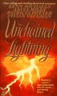 Unchained Lightning: Mills, Anita, Potter, Patricia Ann, Vaughan ...