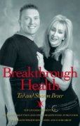 Breakthrough Health: Ted Broer, Sharon Broer: 9780971621596: Amazon.com ...