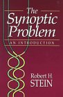 The Synoptic Problem: An Introduction: Stein, Robert H.: 9780801020193 ...