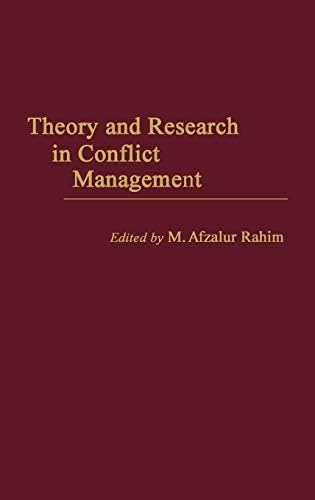 Amazon.com: Theory and Research in Conflict Management eBook : Rahim, M ...