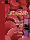 Hematology: Basic Principles and Practice : Hoffman, Ronald, Benz, Edward J., Shattil, Sanford J ...