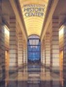 Minnesota History Center (Minnesota Historic Site Pamphlets): Horrigan ...