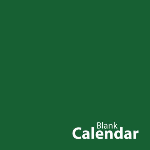 Amazon.com: Blank Calendar: Undated Calendar Book, Make Your Own ...