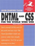 DHTML and CSS for the World Wide Web: Visual QuickStart Guide: Amazon.co.uk: Teague, Jason ...