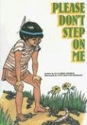 Please Don't Step on Me: George, Elly-Kree: 9780935741070: Amazon.com ...