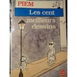Amazon.com: 100 dessins choisis de Piem (1 janvier 1996): 9782253038405 ...
