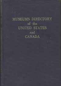 Museums Directory of the United States and Canada: American Association ...