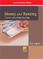 Buy Money and Banking: Theory with Indian Banking Book Online at Low ...