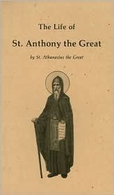 Buy The Life of St. Anthony the Great Book Online at Low Prices in ...