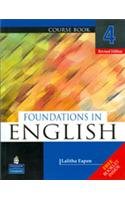 Foundations in English Coursebook 4 (Revised edition) : Lalitha Eapen ...