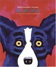 Blue Dog 2006 Calendar: The Art of George Rodrigue: George Rodrique ...
