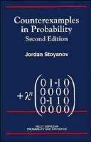 Amazon.com: Counterexamples in Probability, 2nd Edition: 9780471965381: Stoyanov, Jordan M.: Books