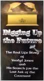 Amazon.com: Digging Up The Future ~ The Real Life Story of Vendyl Jones ...