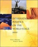 Buy International Politics on the World Stage, BRIEF Book Online at Low ...