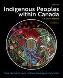 Indigenous Peoples within Canada: A Concise History: Dickason, Olive ...