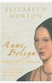 anne-boleyn: elizabeth-norton: 9781848685147: Amazon.com: Books