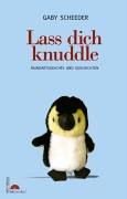 Amazon.com: Lass dich knuddle.: 9783881903448: Gaby Scheeder: Books