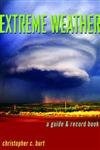 Buy Extreme Weather – A Guide and Record Book Book Online at Low Prices ...