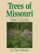 Buy Trees of Missouri Field Guide (Tree Identification Guides) Book ...