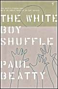 White Boy Shuffle Ome: Paul Beatty: 9780749394950: Amazon.com: Books