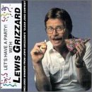 Grizzard, Lewis - Let's Have a Party with Lewis Grizzard - Amazon.com Music