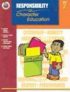 Responsibility Grade 2 (Character Education (School Specialty)): Lisa ...