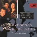 Sharon Isbin, Benita Valente, Thomas Allen - Love Songs and Lullabies - Amazon.com Music