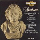 Beethoven, Roy Goodman, Hanover Band - Symphony 3 " Eroica " - Amazon ...