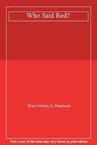 Buy Who Said Red? Book Online at Low Prices in India | Who Said Red ...