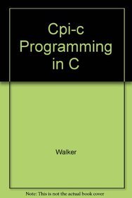Cpi-c Programming in C : Walker: Amazon.in: Books