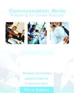 Communication Skills, 3RD EDITION: ThomasChersebro;LindaOComnor ...