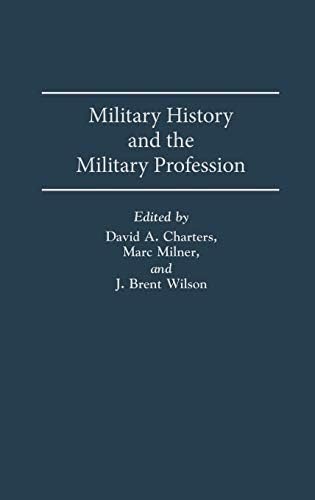 Amazon.com: Military History and the Military Profession eBook ...